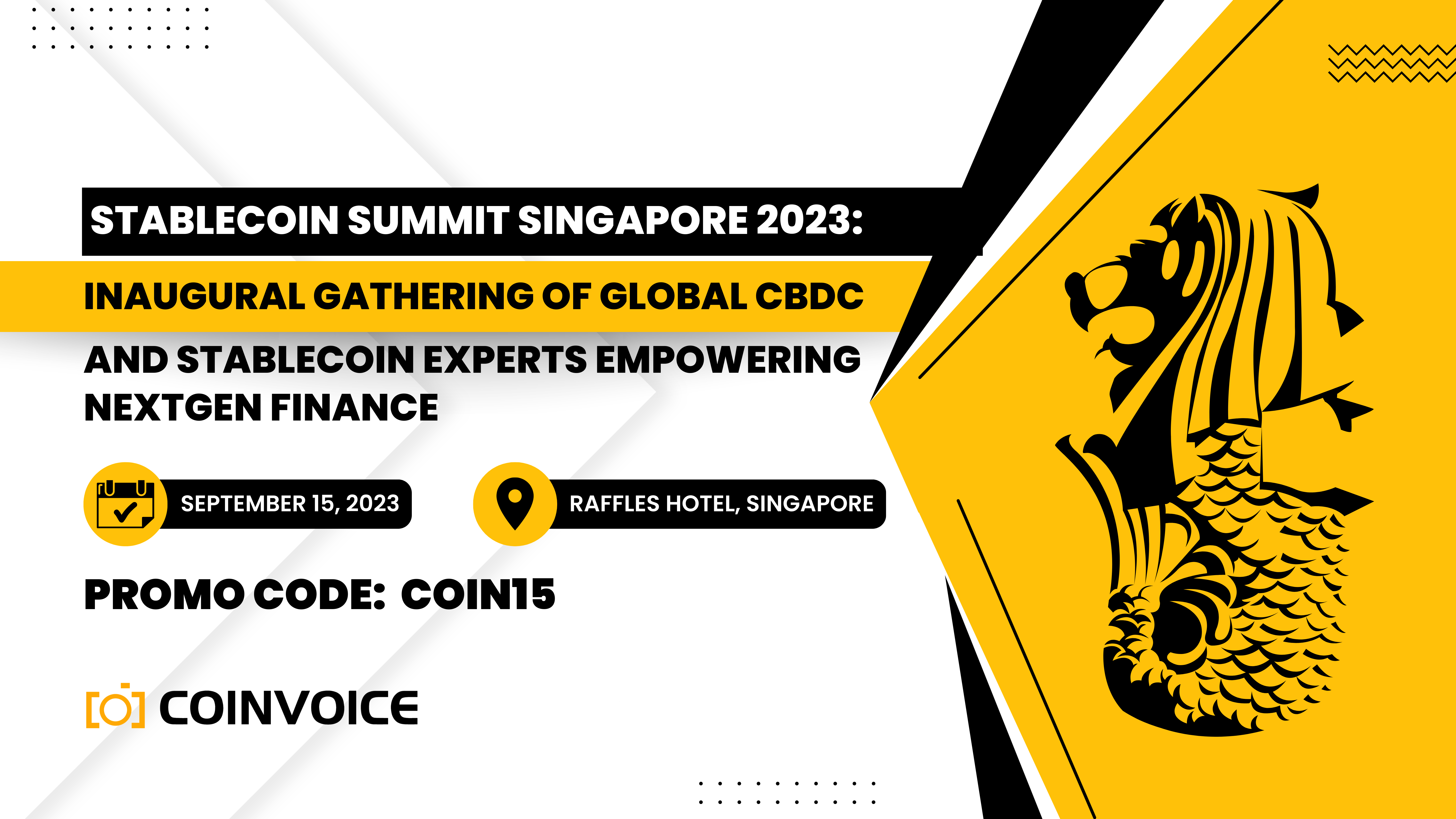 Stablecoin Summit Singapore 2023: Inaugural Gathering of Global CBDC ...